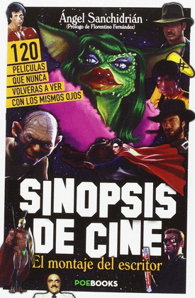 SINOPSIS DE CINE, SANCHIDRIAN SANZ, ANGEL, ISBN: 9788494554605