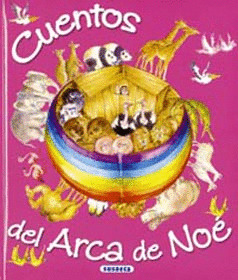 CUENTOS DEL ARCA DE NOE, AUTORES VARIOS, ISBN: 9788430555017